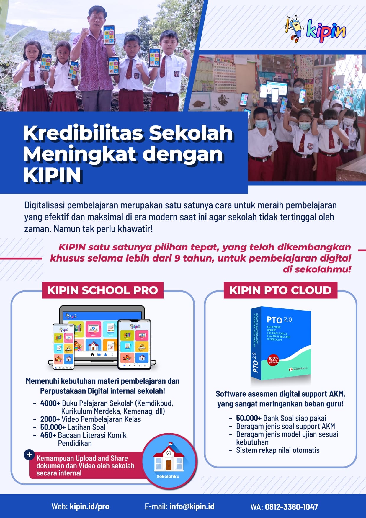 Kipin School PRO : Mobile Aplikasi sebagai solusi digitalisasi sekolah di Indonesia, berisi ...